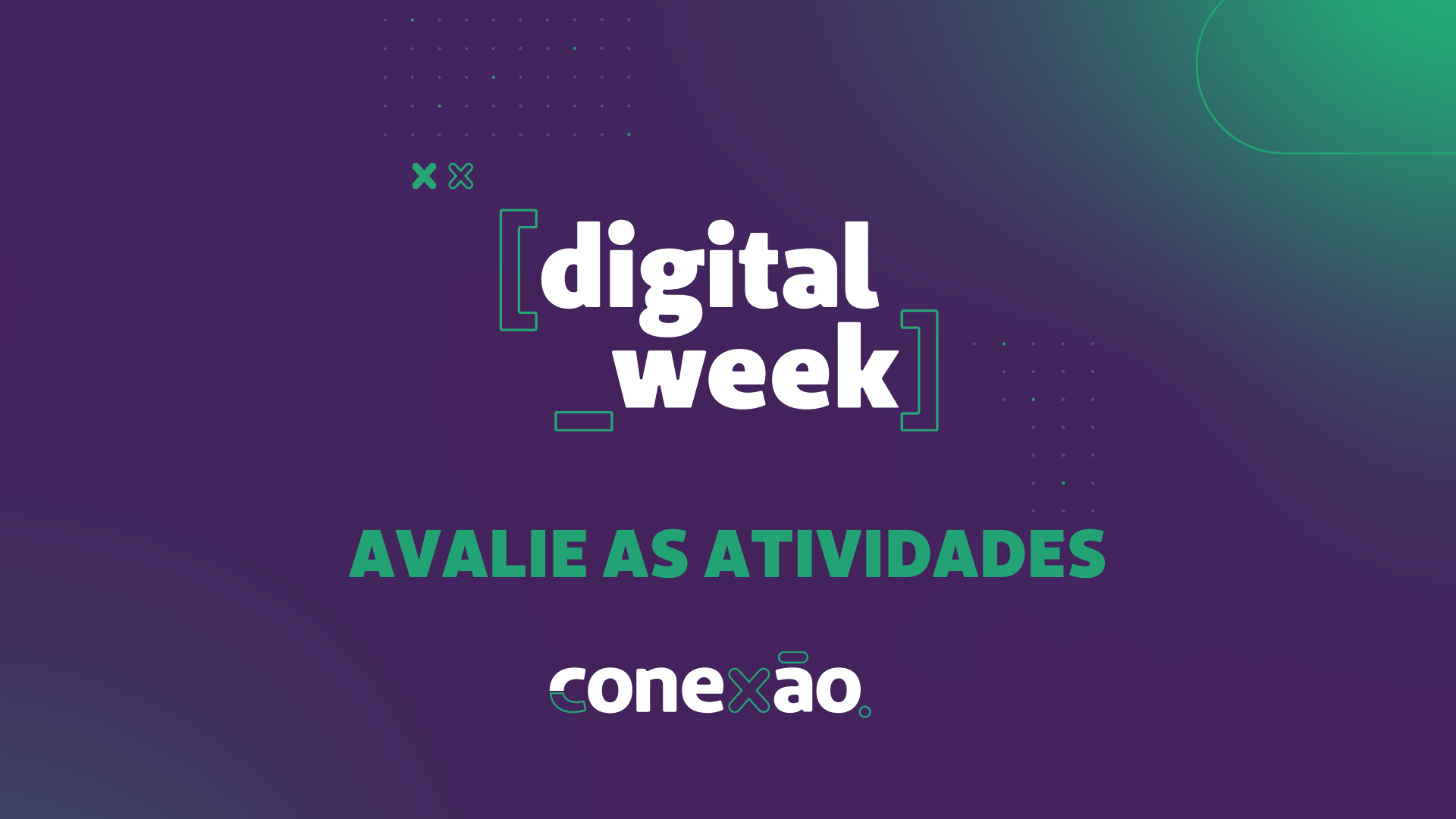 Digital Week: avalie as atividades - Unimed